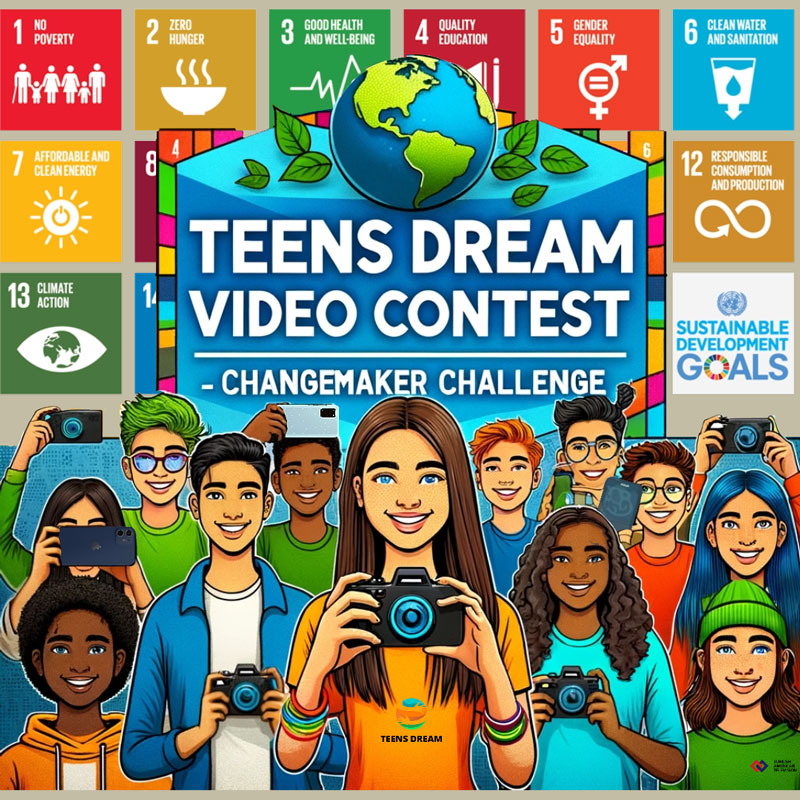 Teens Dream Global Video Changemaker Challenge 2023 - TATV
